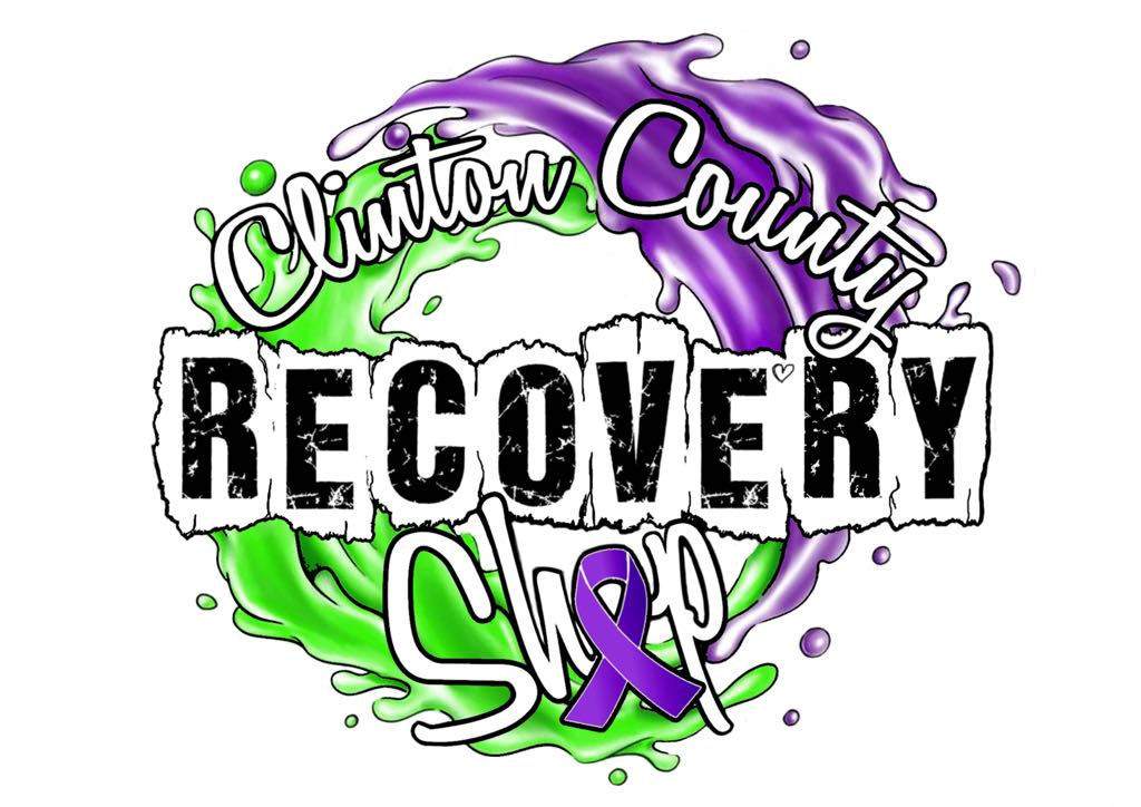 Support Our Recovery Business | Clinton County Recovery Shop